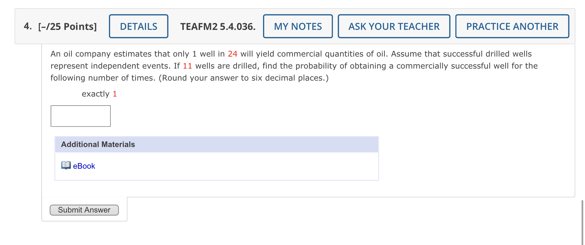 Solved An oil company estimates that only 1 well in 24 will | Chegg.com