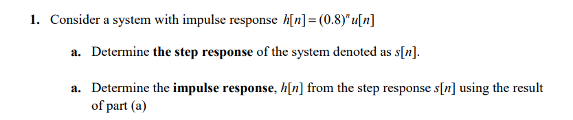 Solved 1. Consider a system with impulse response | Chegg.com