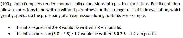 Solved (100 ﻿points) ﻿Compilers render "normal" infix | Chegg.com