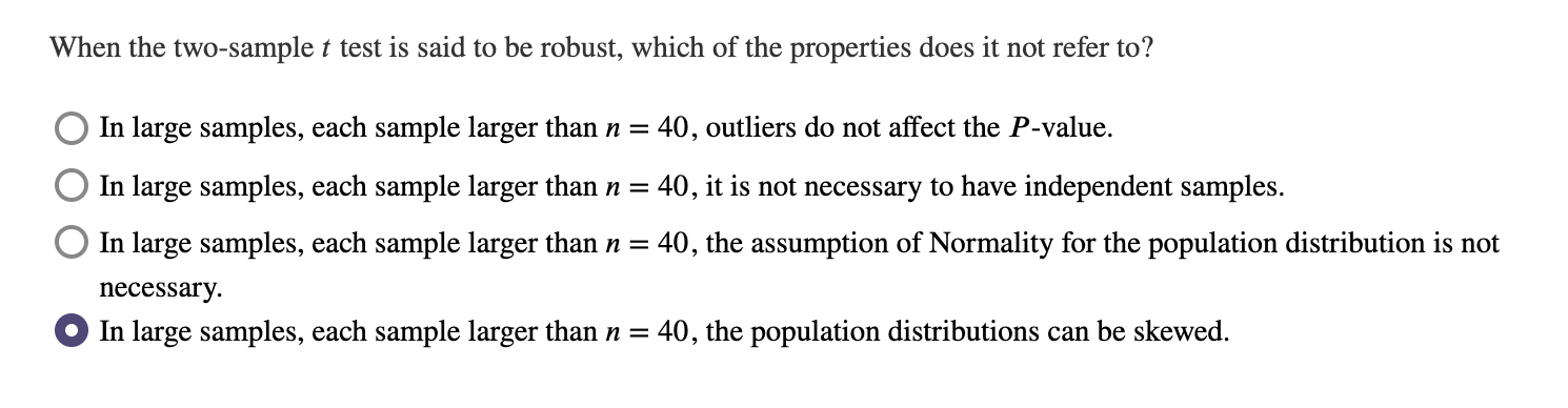 Solved When the two-sample t test is said to be robust, | Chegg.com