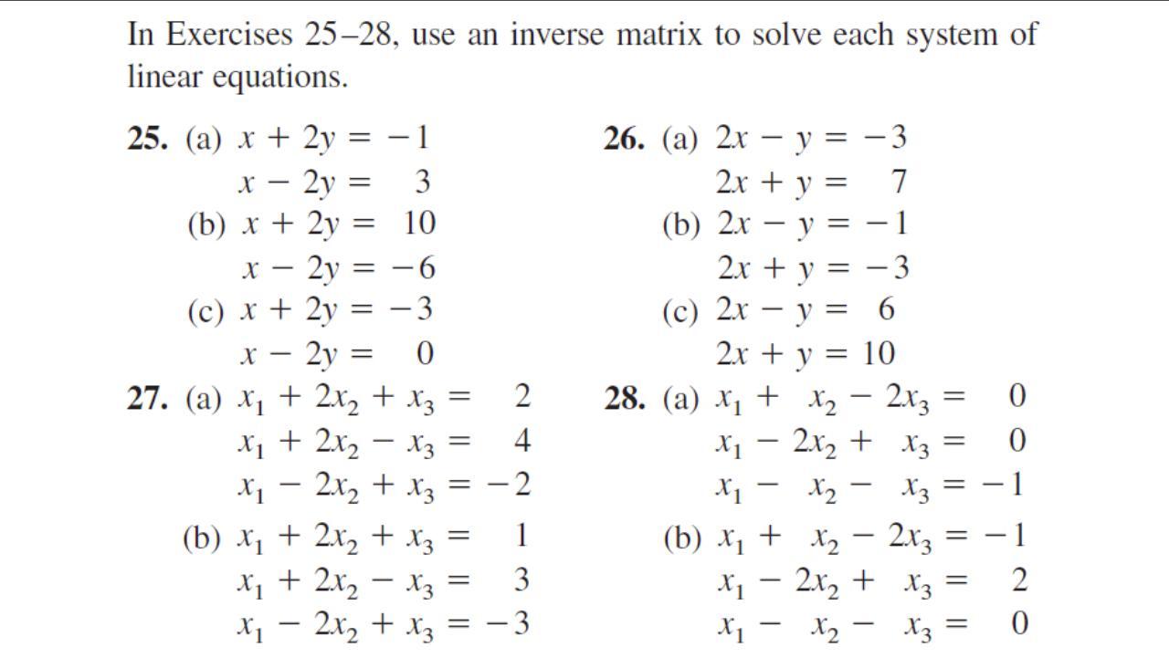 Solved -3 In Exercises 25–28, use an inverse matrix to solve | Chegg.com