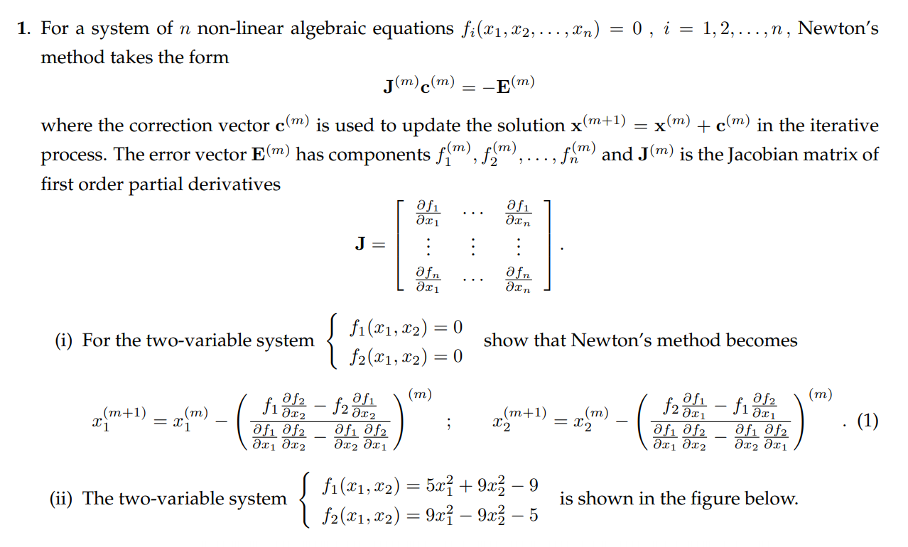 1. For a system of n non-linear algebraic equations | Chegg.com