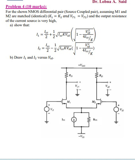 Solved Problem 4 (10 marks):Dr. Lobna A. SaidFor the | Chegg.com Solved Problem 4 (10 marks):Dr. Lobna A. SaidFor the | Chegg.com