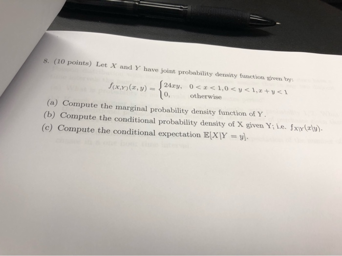 Solved s. (10 points) Let X and Y have joint probability | Chegg.com