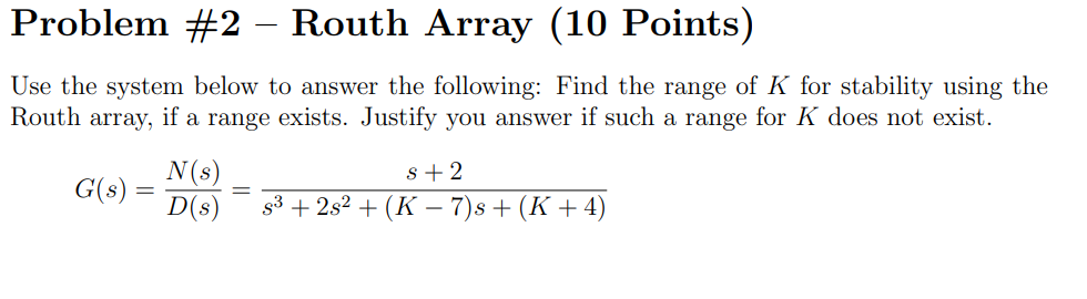 Solved Problem 2 Routh Array 10 Points Use The System 8084