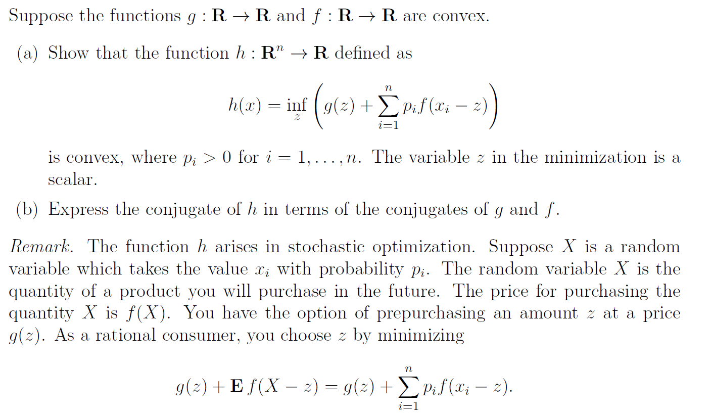 Solved Suppose the functions g:R → R and f:R + R are convex. | Chegg.com