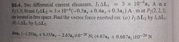 Solved 08.4. Two differential current elements, TAL = 3 X | Chegg.com