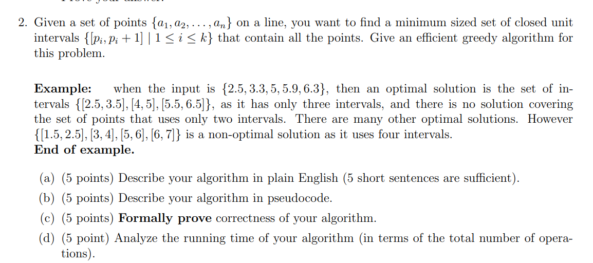 Solved 2. Given a set of points {a1,a2,…,an} on a line, you | Chegg.com