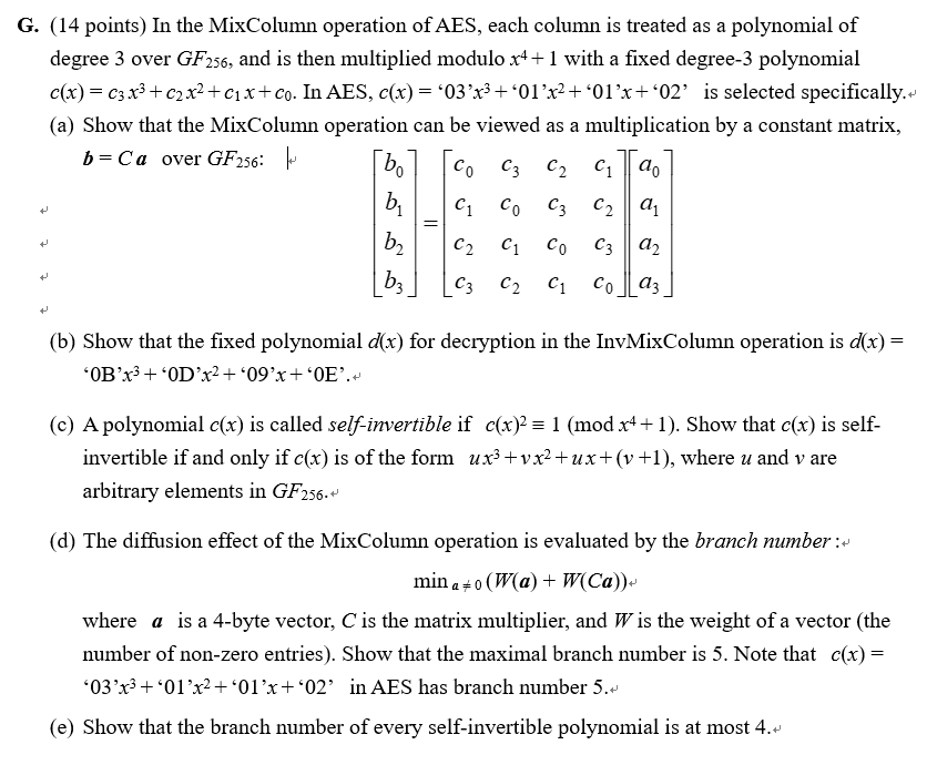 G. (14 points) In the MixColumn operation of AES, | Chegg.com