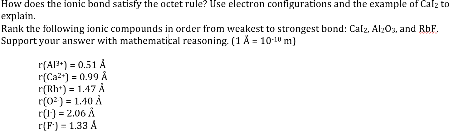 Solved How does the ionic bond satisfy the octet rule? Use | Chegg.com