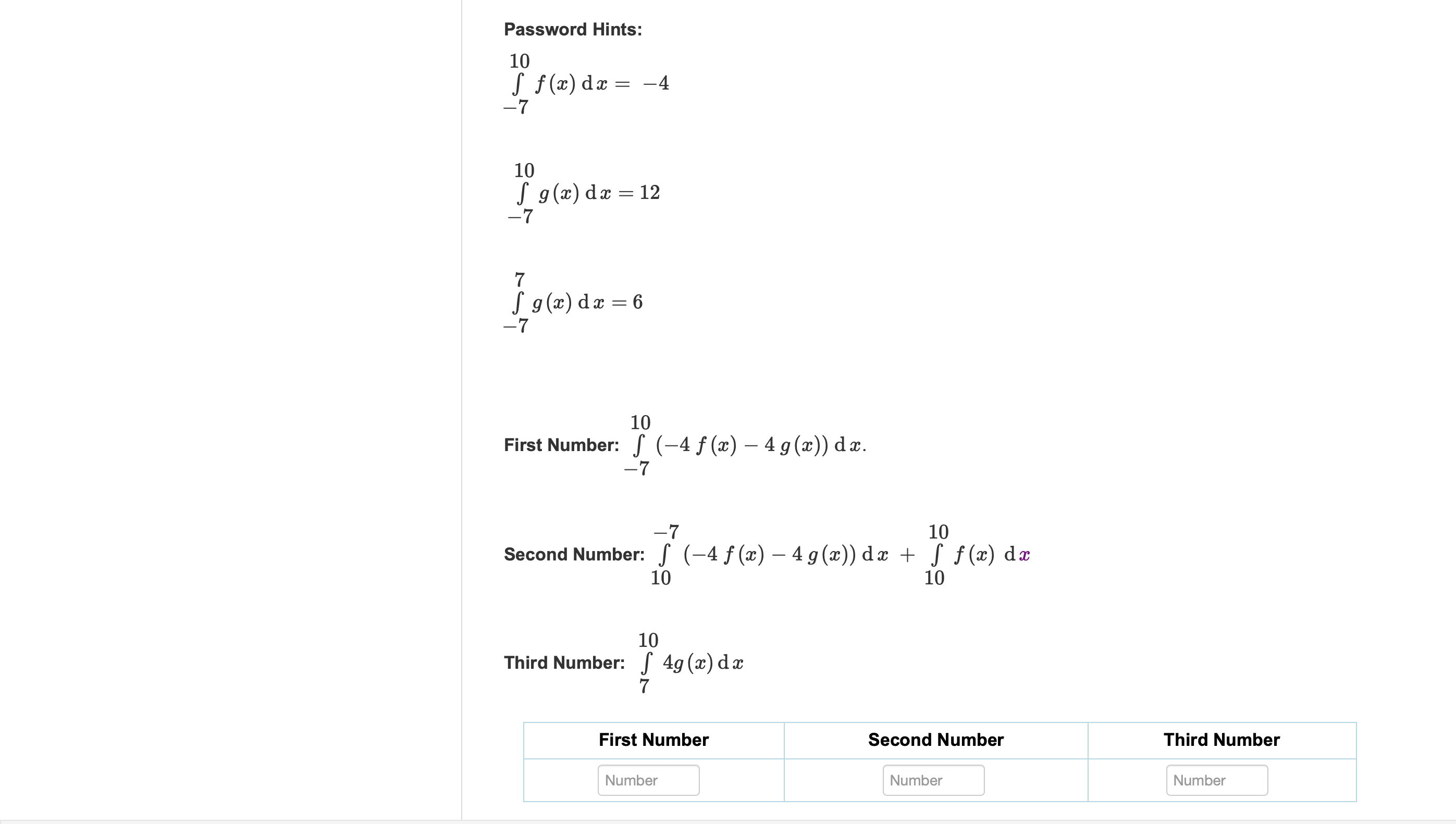 Solved Password Hints: ∫−710f(x)dx=−4 ∫−710g(x)dx=12 | Chegg.com