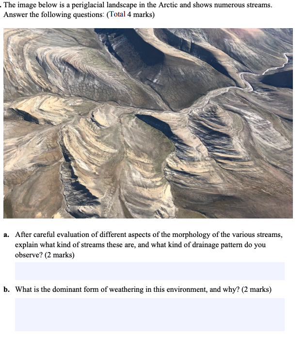 Solved The image below is a periglacial landscape in the | Chegg.com