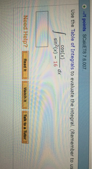 Solved O -1 points SCalcET8 7.6.007. Use the Table of | Chegg.com