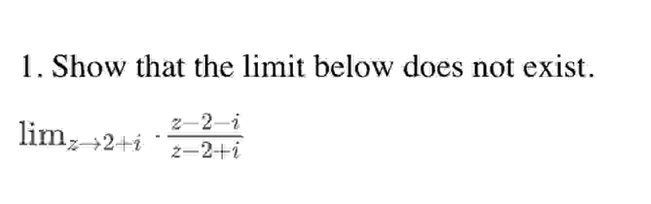 Solved Show that the limit below does not | Chegg.com