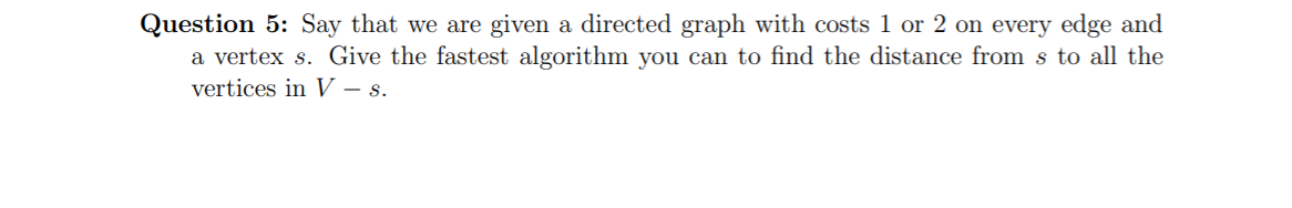 Solved Remarks: In all the algorithms, always explain their | Chegg.com