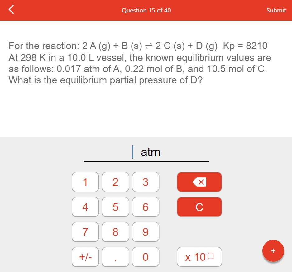 Solved For the reaction: 2 A( g)+B(s)⇌2C(s)+D(g)Kp=8210 At | Chegg.com