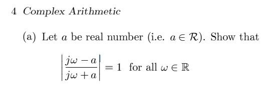 Solved 4 Complex Arithmetic (a) Let a be real number (i.e. | Chegg.com