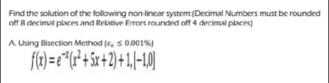Solved Find the solution of the following non-linear | Chegg.com