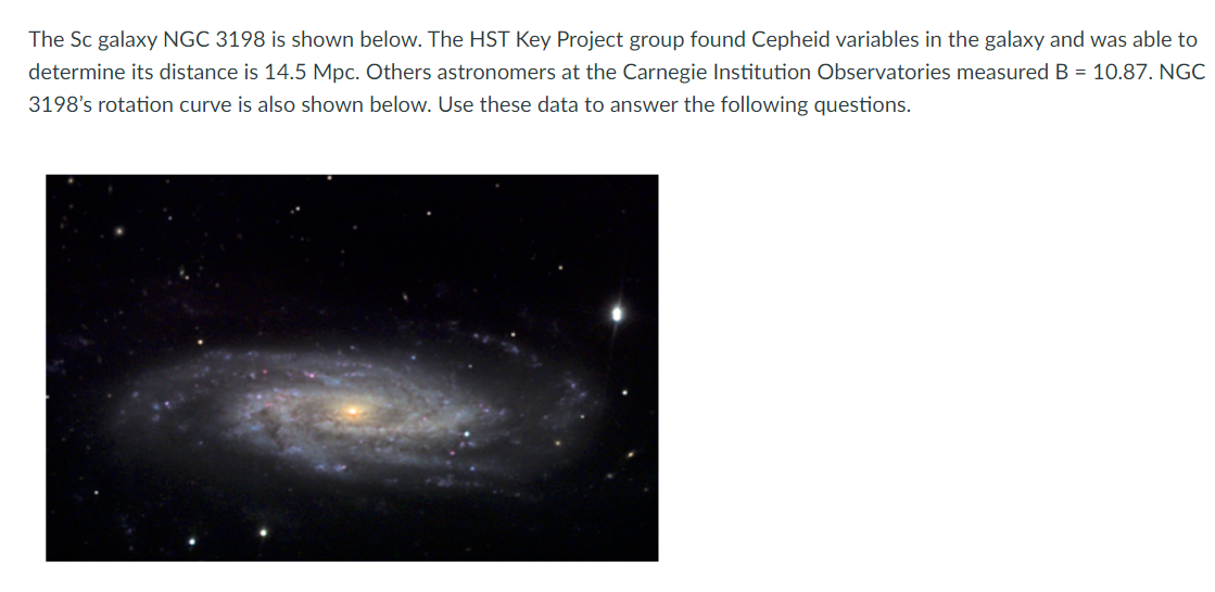 The Sc galaxy NGC 3198 is shown below. The HST Key | Chegg.com