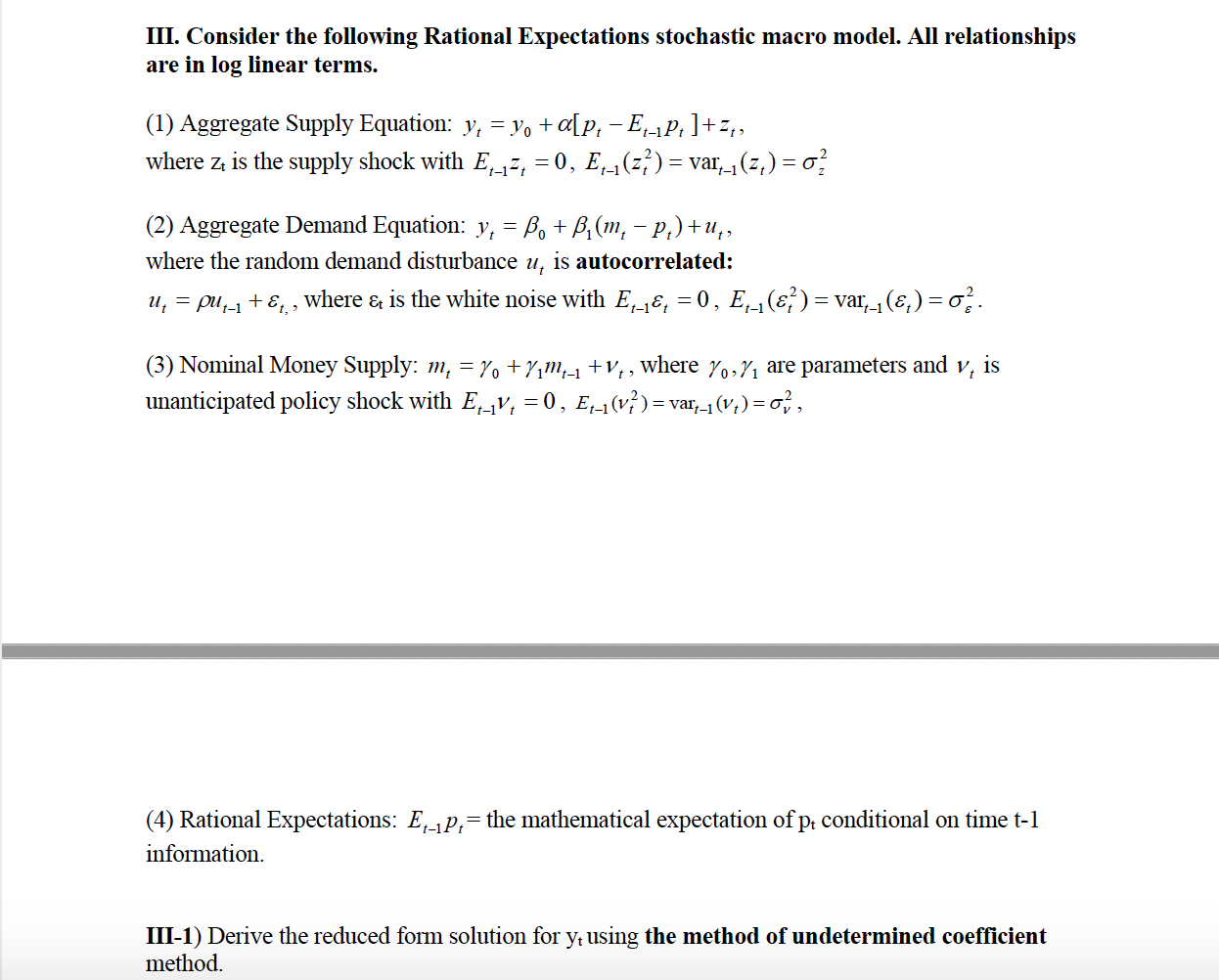 III. Consider the following Rational Expectations | Chegg.com
