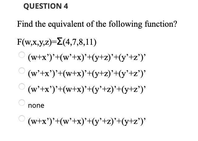 Solved Find the equivalent of the following function? | Chegg.com