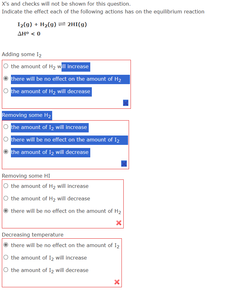Solved X's and checks will not be shown for this question. | Chegg.com