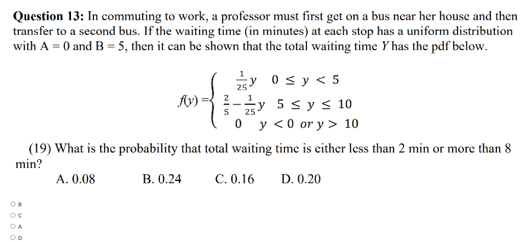 Question 13: In commuting to work, a professor must | Chegg.com
