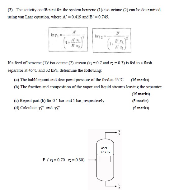 Solved The activity coefficient for the system benzene (1)/ | Chegg.com