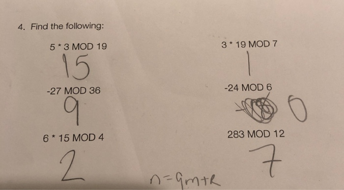 Solved 4. Find the following: 5 3 MOD 19 3 19 MOD 7 15 -27 | Chegg.com