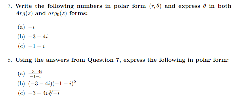 Solved 7. Write the following numbers in polar form (r,θ) | Chegg.com