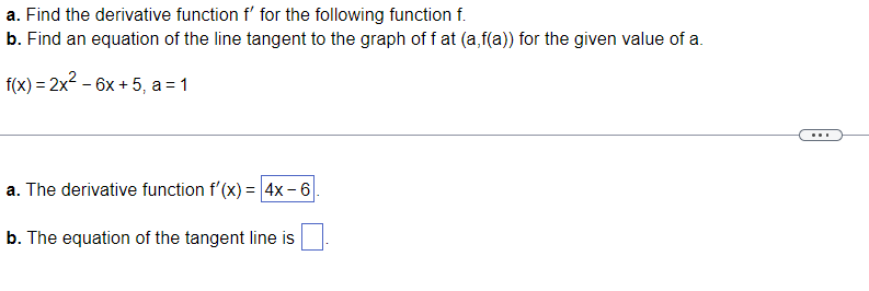 Solved a. Find the derivative function f′ for the following | Chegg.com