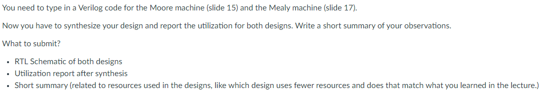 You need to type in a Verilog code for the Moore | Chegg.com