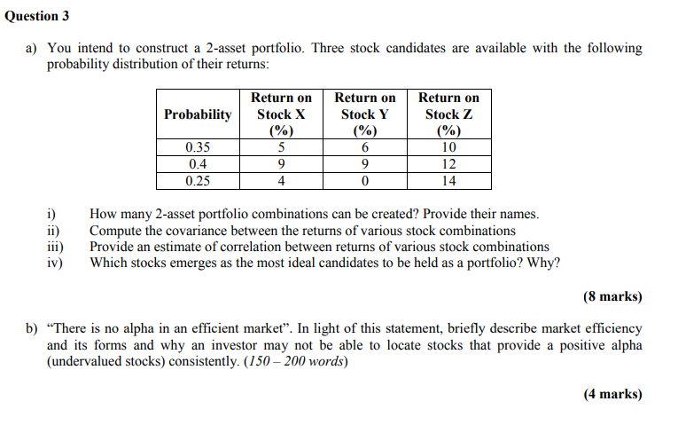Solved Question 3 a) You intend to construct a 2-asset | Chegg.com
