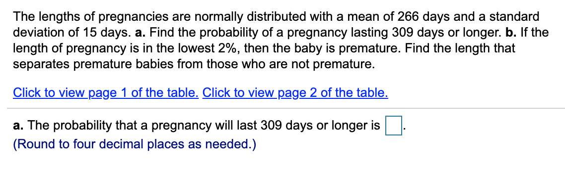 Solved The lengths of pregnancies are normally distributed | Chegg.com