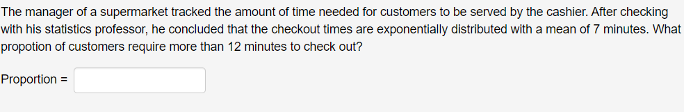 Solved The manager of a supermarket tracked the amount of | Chegg.com