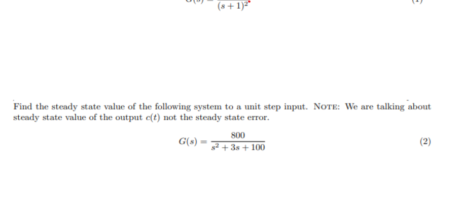 Solved (1) (8 + 1)2 Find the steady state value of the | Chegg.com