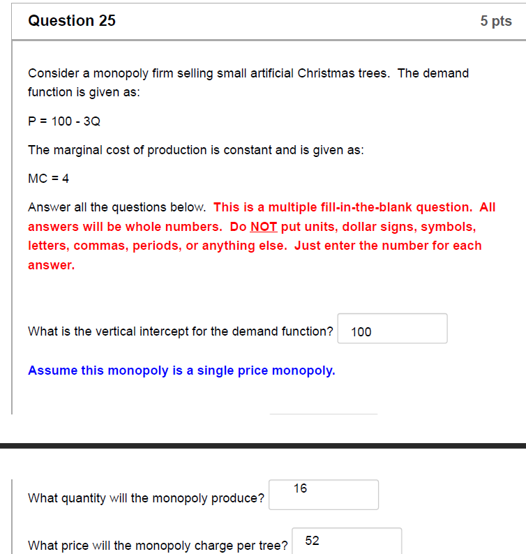 Solved Consider a monopoly firm selling small artificial | Chegg.com