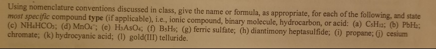 Solved Using nomenclature conventions discussed in class, | Chegg.com