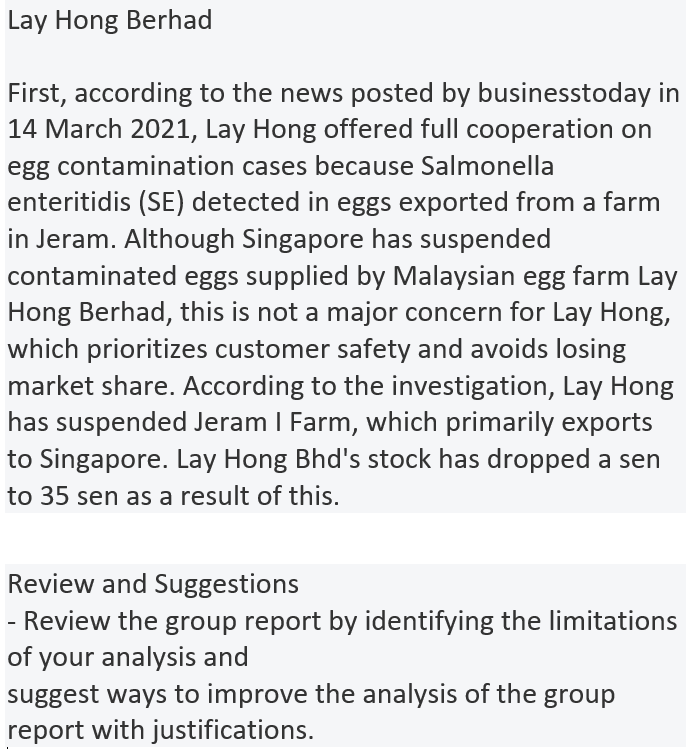 Solved Lay Hong Berhad First, according to the news posted | Chegg.com