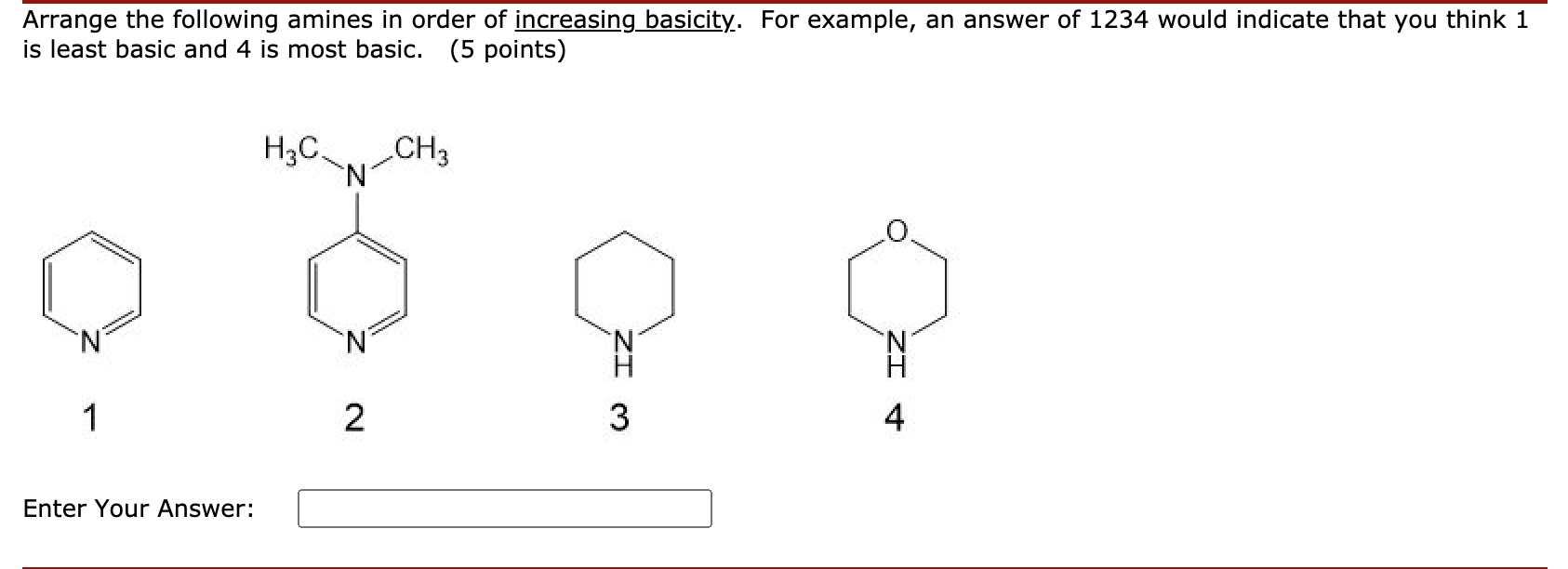 Solved Arrange the following amines in order of increasing | Chegg.com