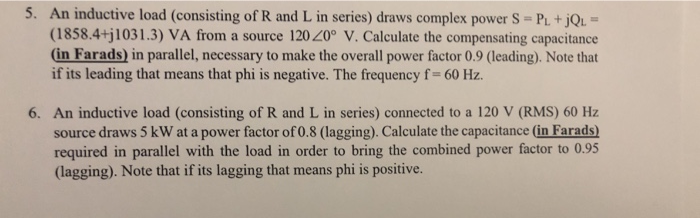 Solved 5, An inductive load (consisting of R and L in | Chegg.com