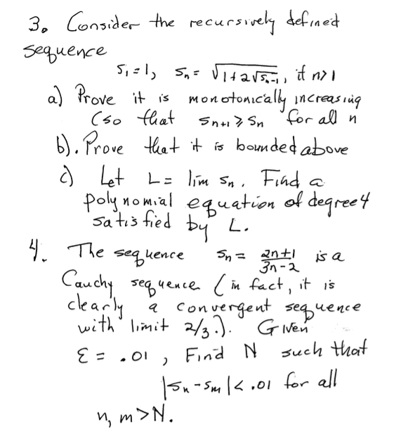 Solved 3. Consider the recursively defined sequence - 5,2l, | Chegg.com