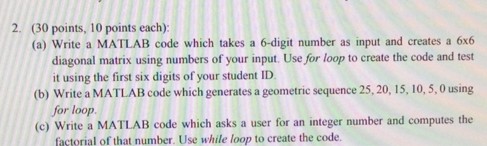 Solved A Write A Matlab Code Which Takes A 6 Digit Number