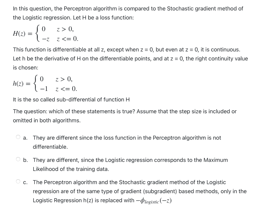 Solved In this question, the Perceptron algorithm is | Chegg.com