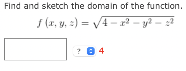 Solved Find and sketch the domain of the function. | Chegg.com