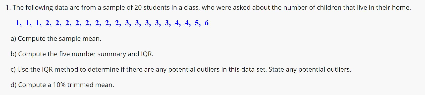 Solved 1. The following data are from a sample of 20 | Chegg.com