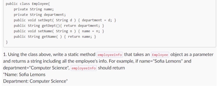 Solved public class Employee private String name; private | Chegg.com