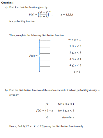 Solved a) Find k so that the function given by | Chegg.com