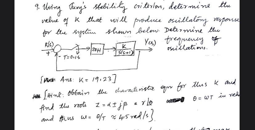 Solved 9. Using Jury's stebility criterion, determine the | Chegg.com
