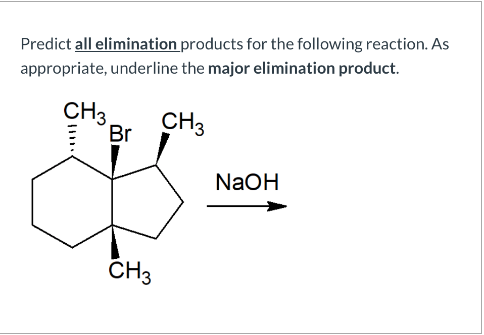 Solved Predict all elimination products for the following | Chegg.com